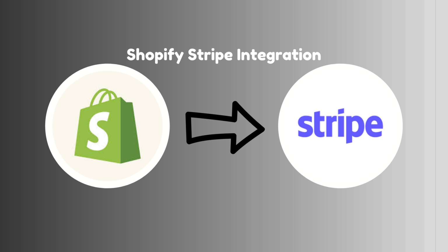 Shopify Stripe Integration, Best Practices 2024