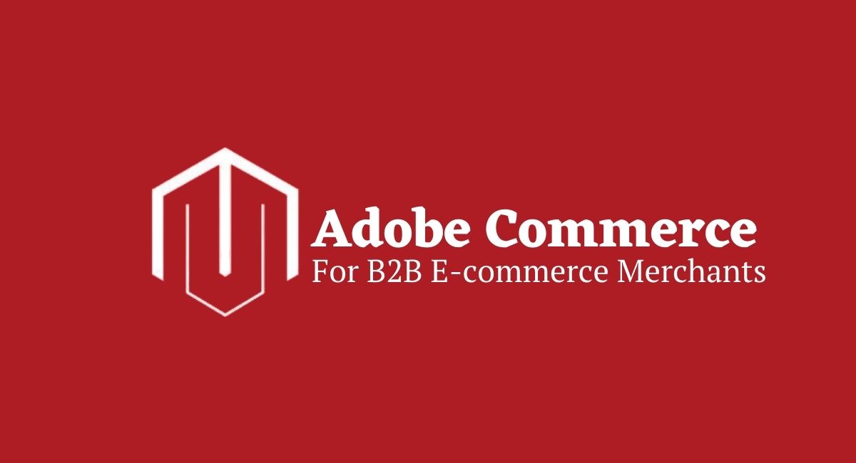 Magento is Now Adobe Commerce - Folio3.com