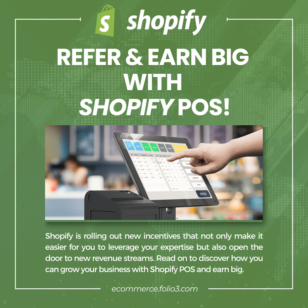 Refer & Earn Big with Shopify POS - Folio3 Ecommerce