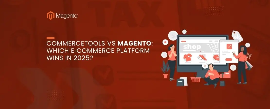 Commercetools vs Magento (Adobe Commerce) in 2026: The Ultimate E ...