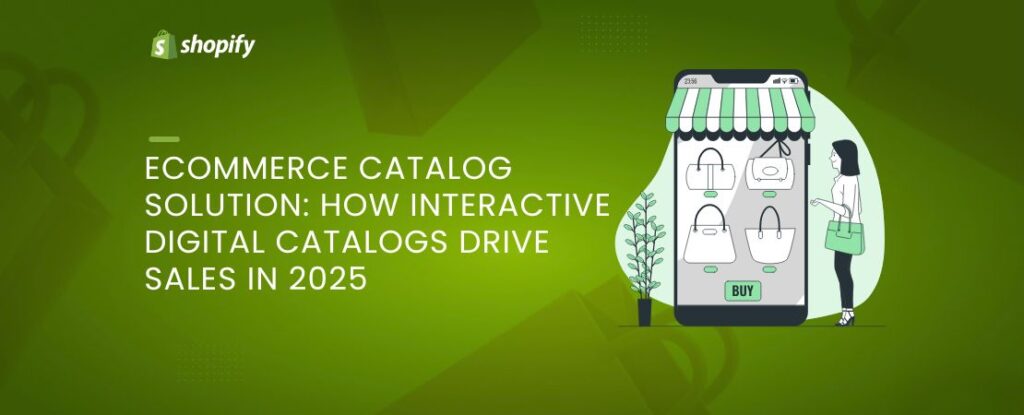 Interactive Ecommerce Catalog Solution for 2025 | Guide to Modern ...